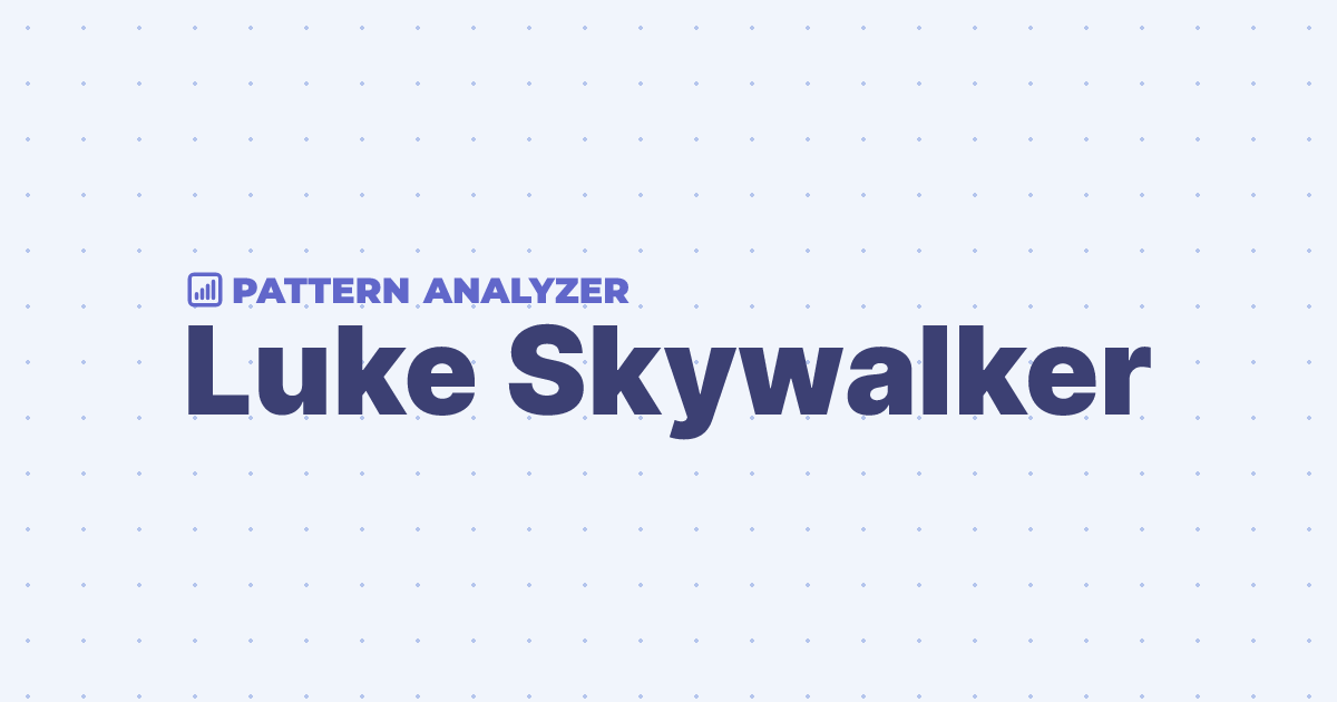 Luke Skywalker | Pattern Analyzer