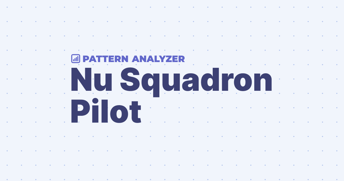 Nu Squadron Pilot | Pattern Analyzer